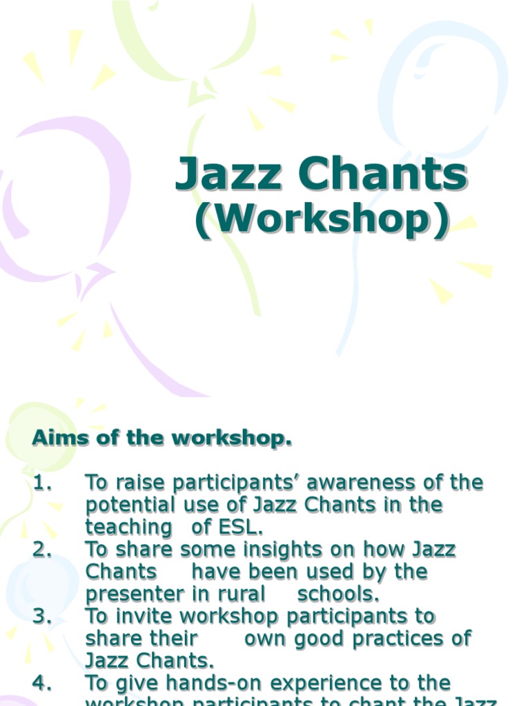 Jazz Chant Presentation | PDF | Jazz | Applied Psychology