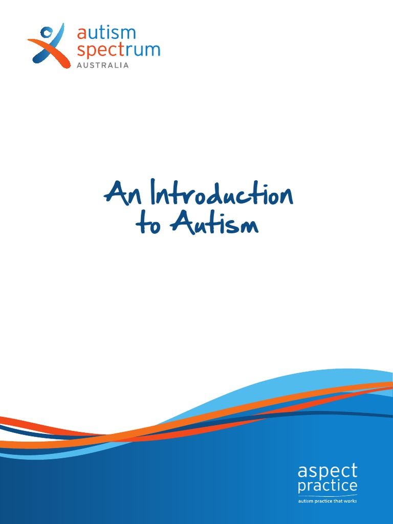 1an Introduction To Autism | PDF | Autism | Autism Spectrum
