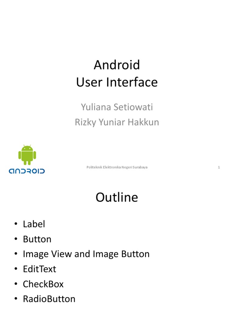 Android User Interface: Yuliana Setiowati Rizky Yuniar Hakkun | PDF ...