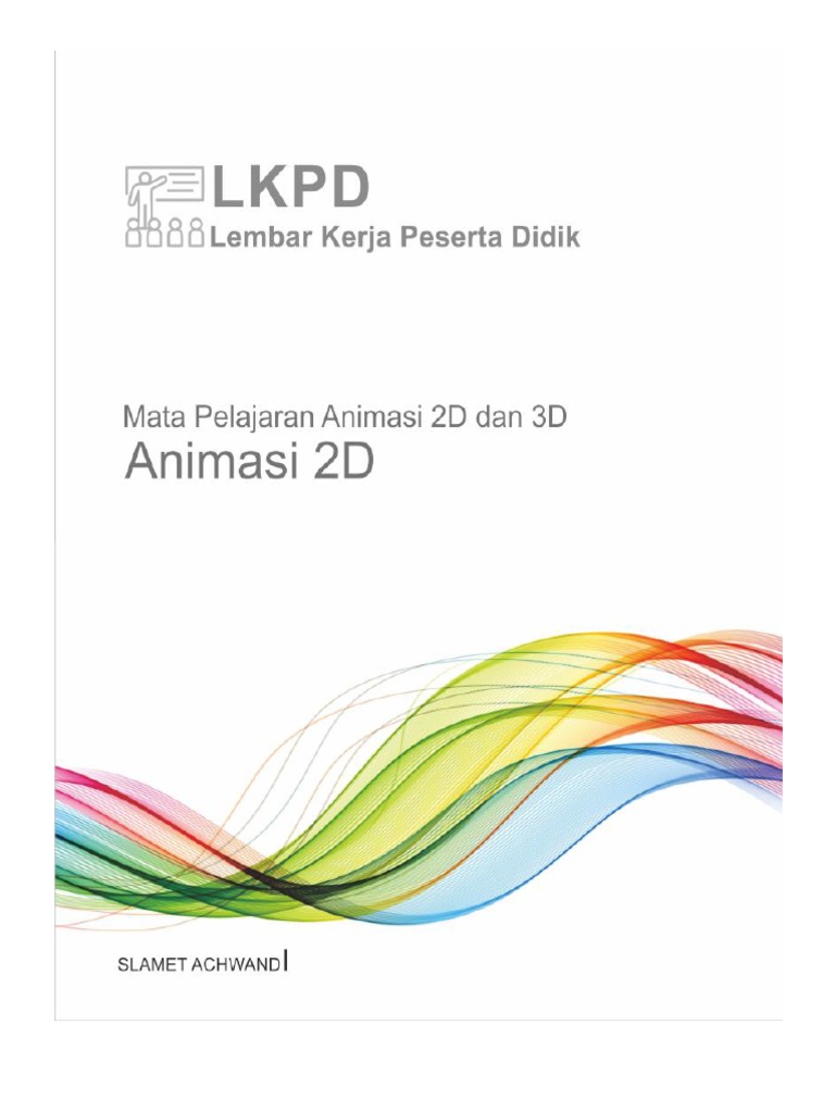 Prinsip Dasar Animasi 2D untuk SMK | PDF