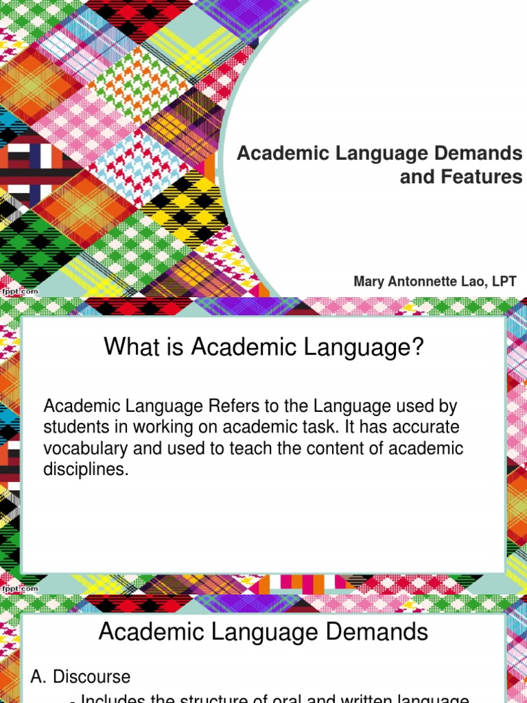 Academic Language Demands and Features: Mary Antonnette Lao, LPT | PDF