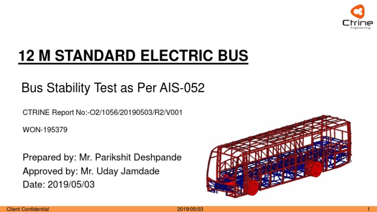 12 M Standard Electric Bus: Bus Stability Test As Per AIS-052 | PDF