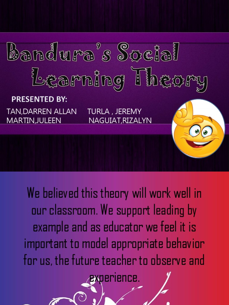 Bandura Social Learning Theory Presentation | PDF | Self Efficacy ...