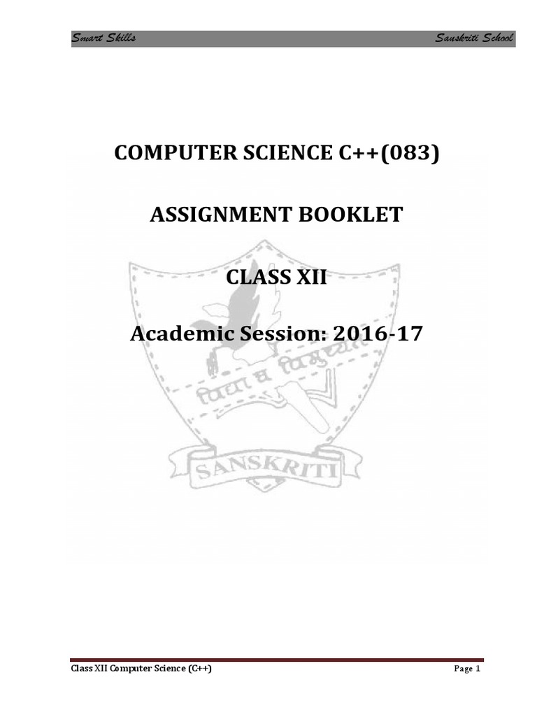 Computer Science C 083 Assignment Booklet Class Xii Academic Session 2016 17 Pdf