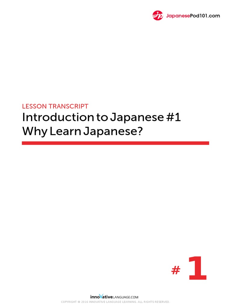 Why Learn Japanese, Transcript PDF | PDF | Japan | Japanese Writing System