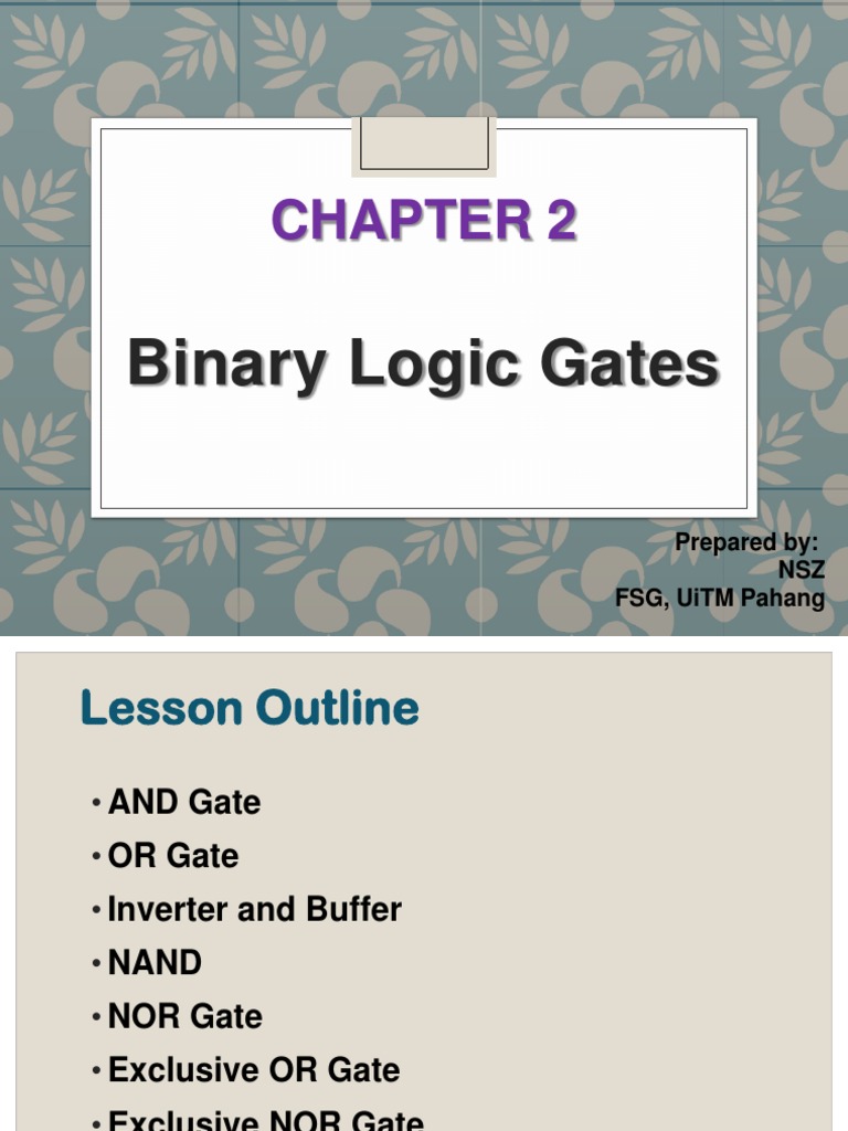 Binary Logic Gates: Prepared By: NSZ FSG, Uitm Pahang | PDF | Logic ...
