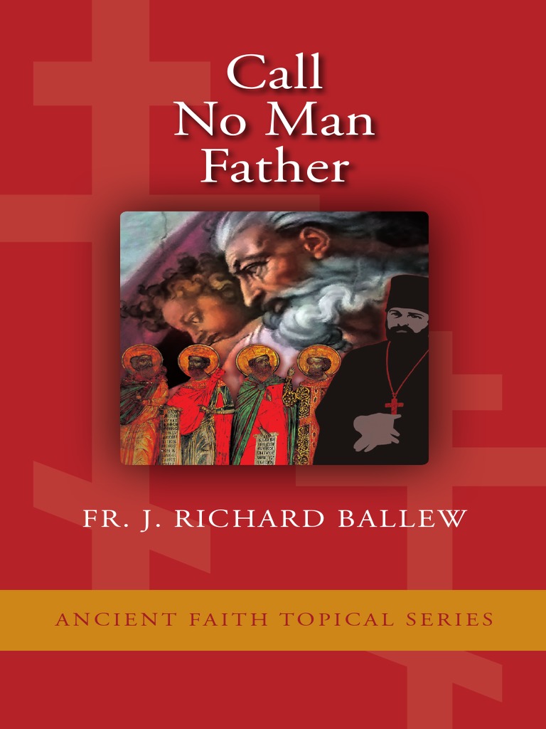 Call No Man Father-X | PDF | God The Father | Clergy