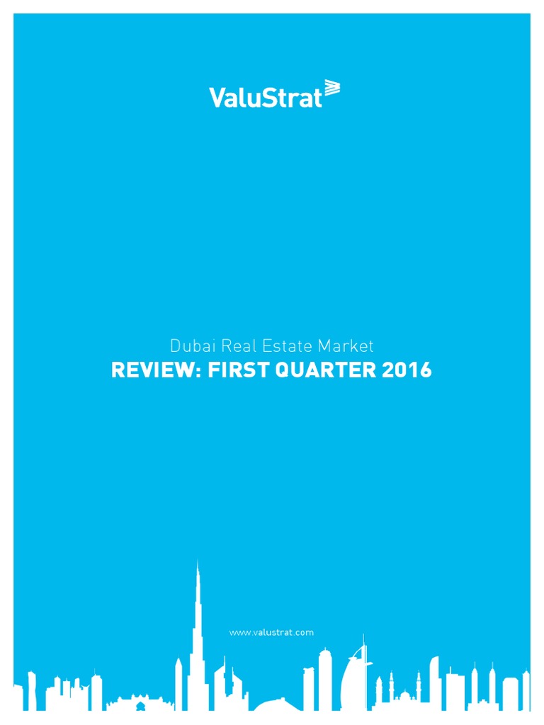 ValuStrat Q1 2016 Dubai Real Estate Research Report WEB PDF | PDF ...