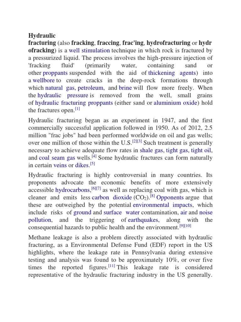 Hydraulic Fracturing (Also Fracking, Fraccing, Frac'ing ...