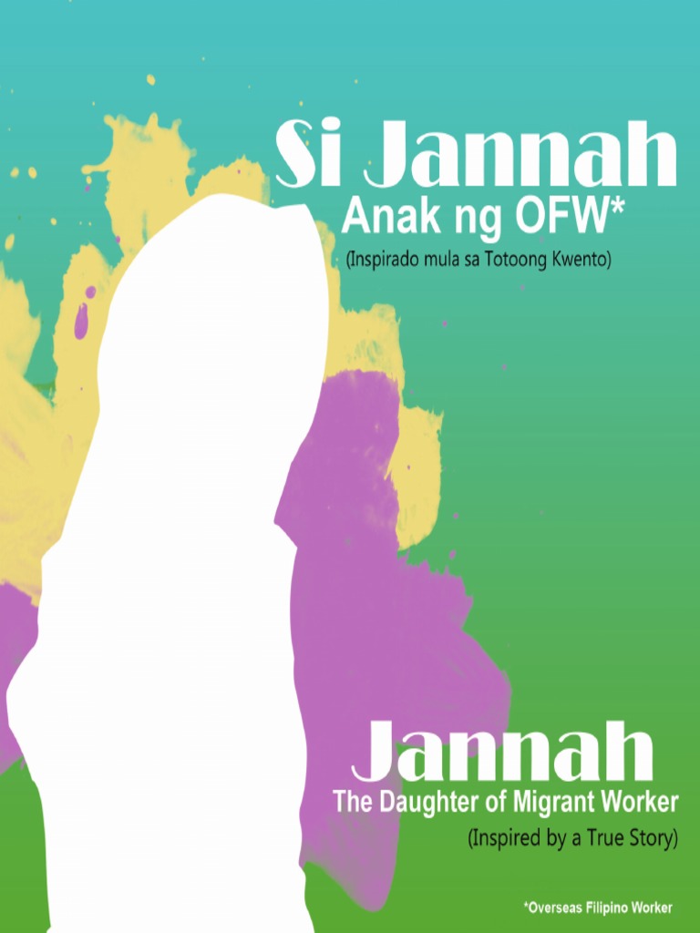 Kwento ni Jannah: Anak ng OFW | PDF