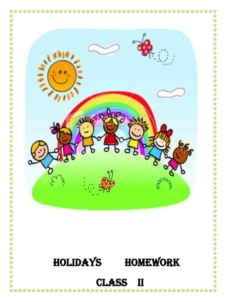 Holidays Homework Class Ii | PDF | Nature