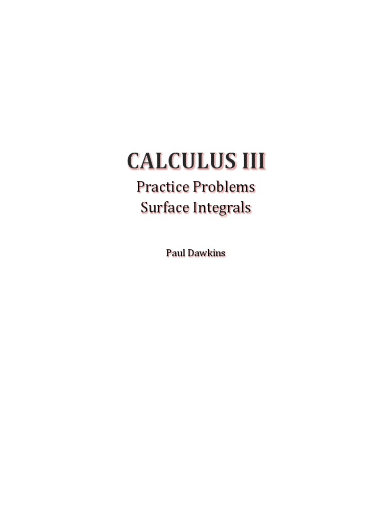 CalcIII SurfaceIntegrals Problems | PDF | Vector Calculus | Integral