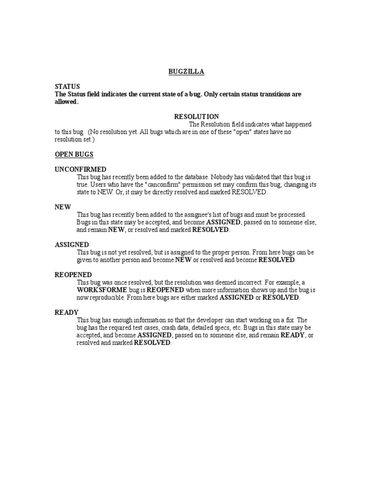 Bugzilla Status The Status Field Indicates The Current State of A Bug ...
