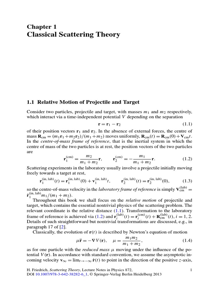 Classical Scattering Theory: 1.1 Relative Motion of Projectile and ...