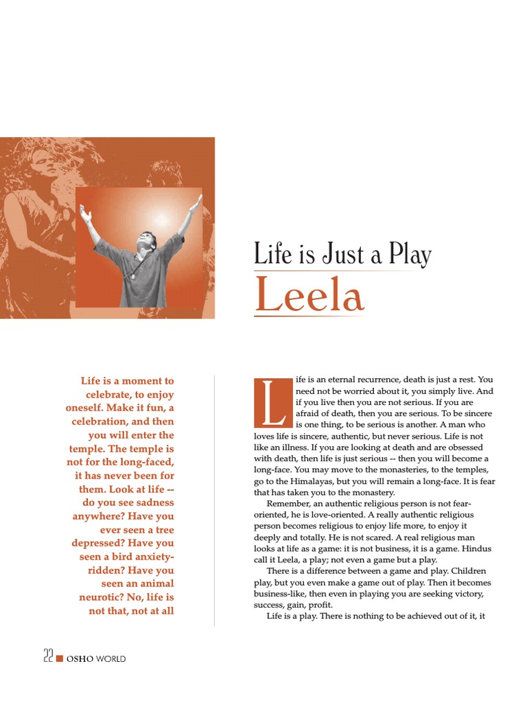 Life Is Just A Play: Leela | PDF