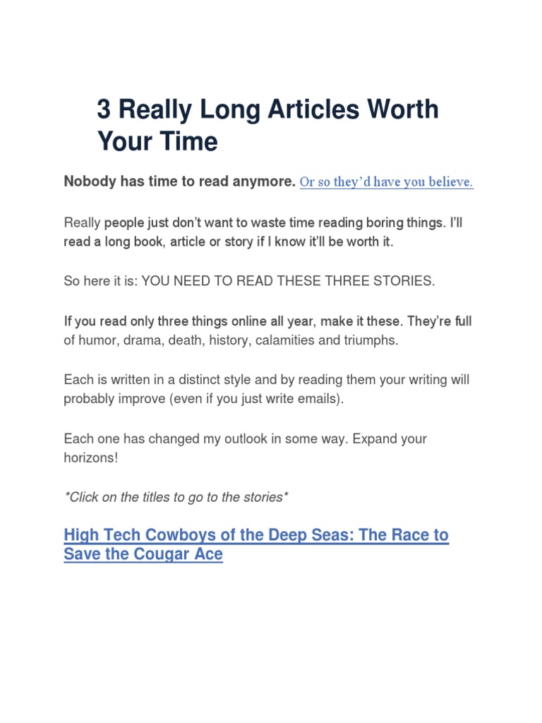 3 Really Long Articles Worth Your Time | PDF | General Fiction