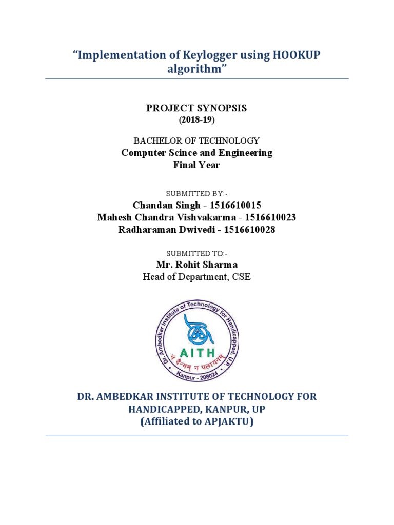 "Implementation of Keylogger Using HOOKUP Algorithm": Project Synopsis ...