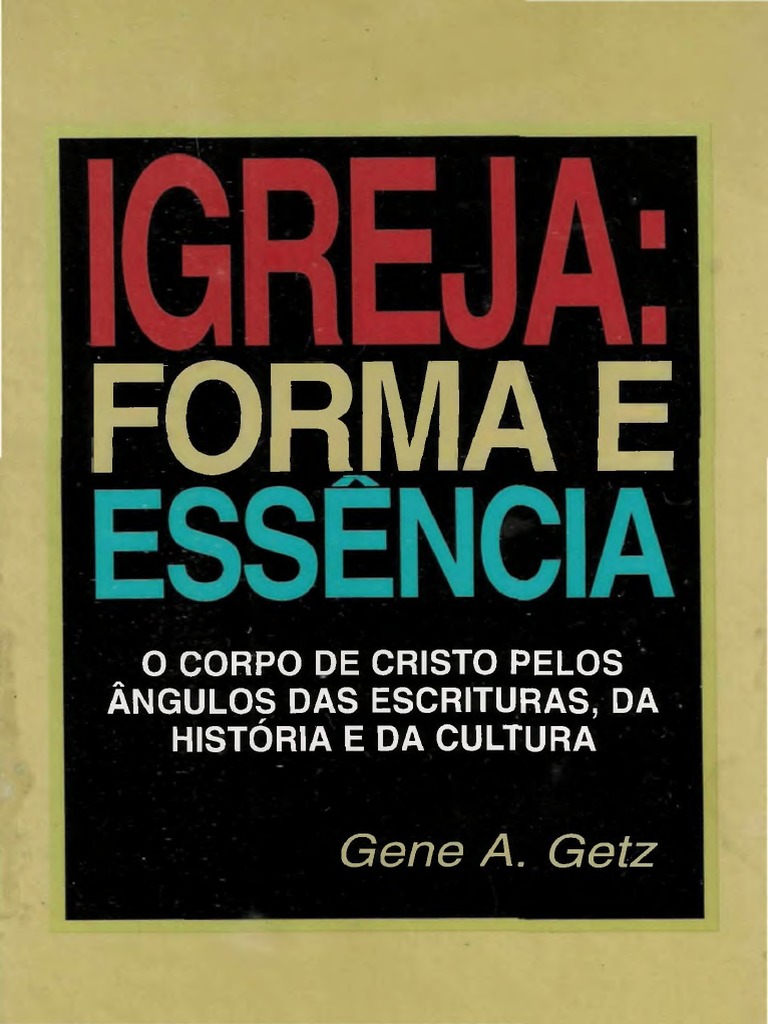 Igreja Forma e Essencia Gene A Getz | PDF | Igreja católica | Família