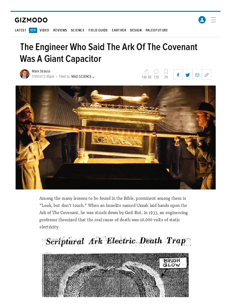 The Engineer Who Said The Ark of The Covenant Was A Giant Capacitor ...