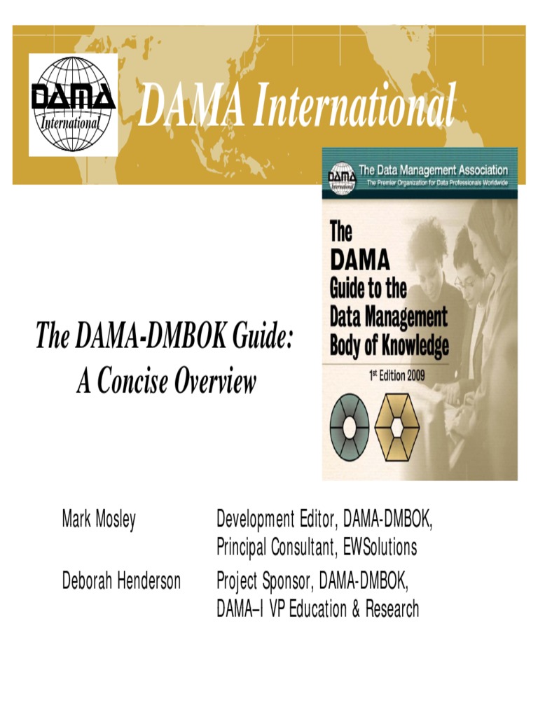 DAMA International DAMA International: The DAMA-DMBOK Guide: A Concise ...