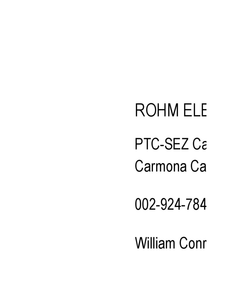 Rohm Electronics Phils., Inc.: PTC-SEZ Carmona Cavite Carmona Cavite ...