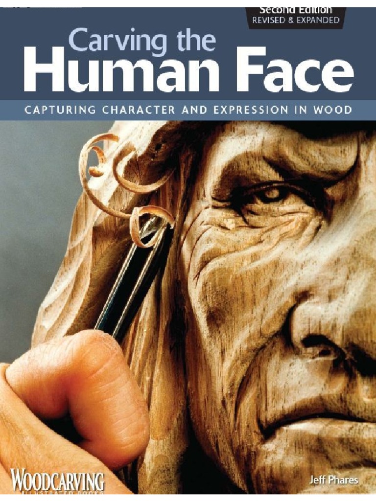 Jeff Phares - Carving The Human Face - Capturing Character and ...