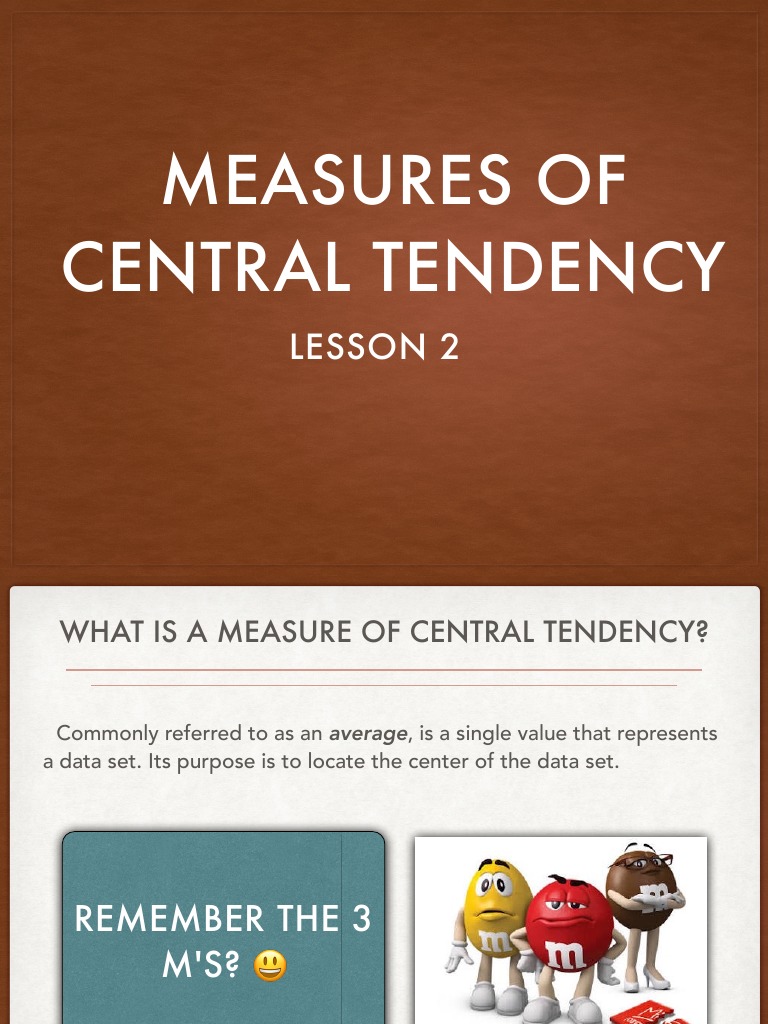 Measures of Central Tendency | PDF | Arithmetic Mean | Mode (Statistics)