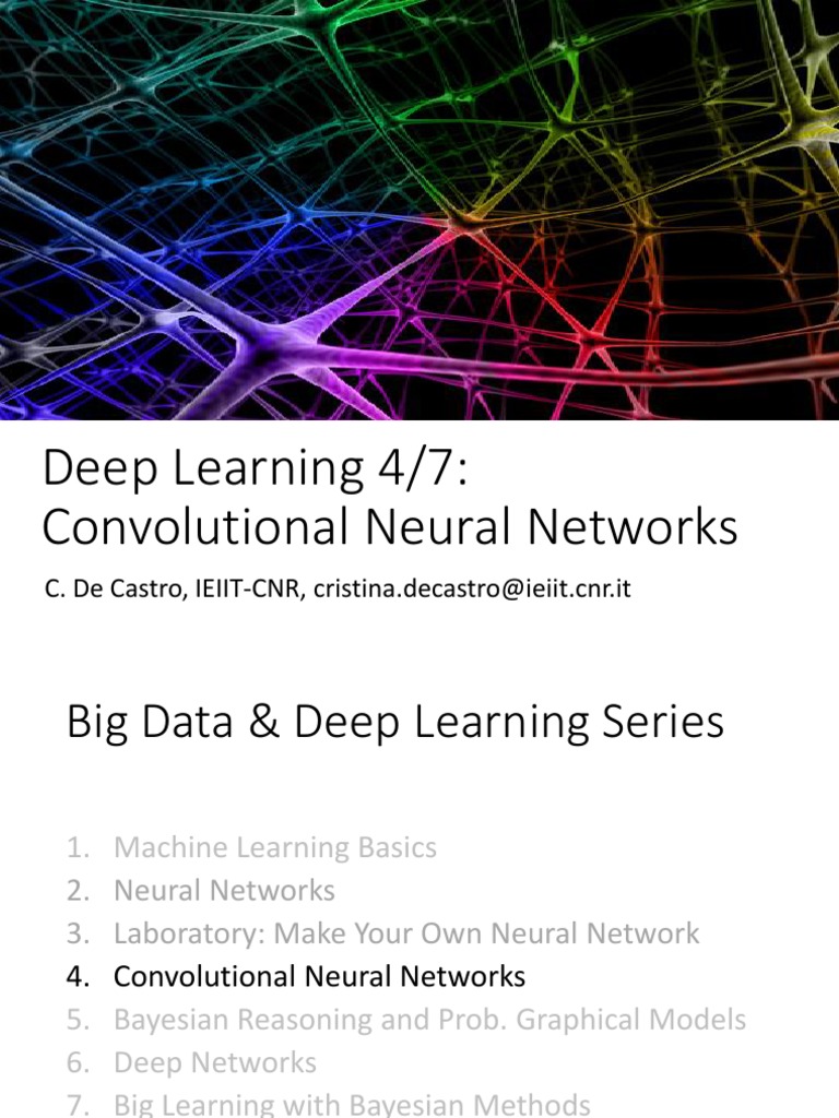 Deep Learning 4/7: Convolutional Neural Networks: C. de Castro, IEIIT ...