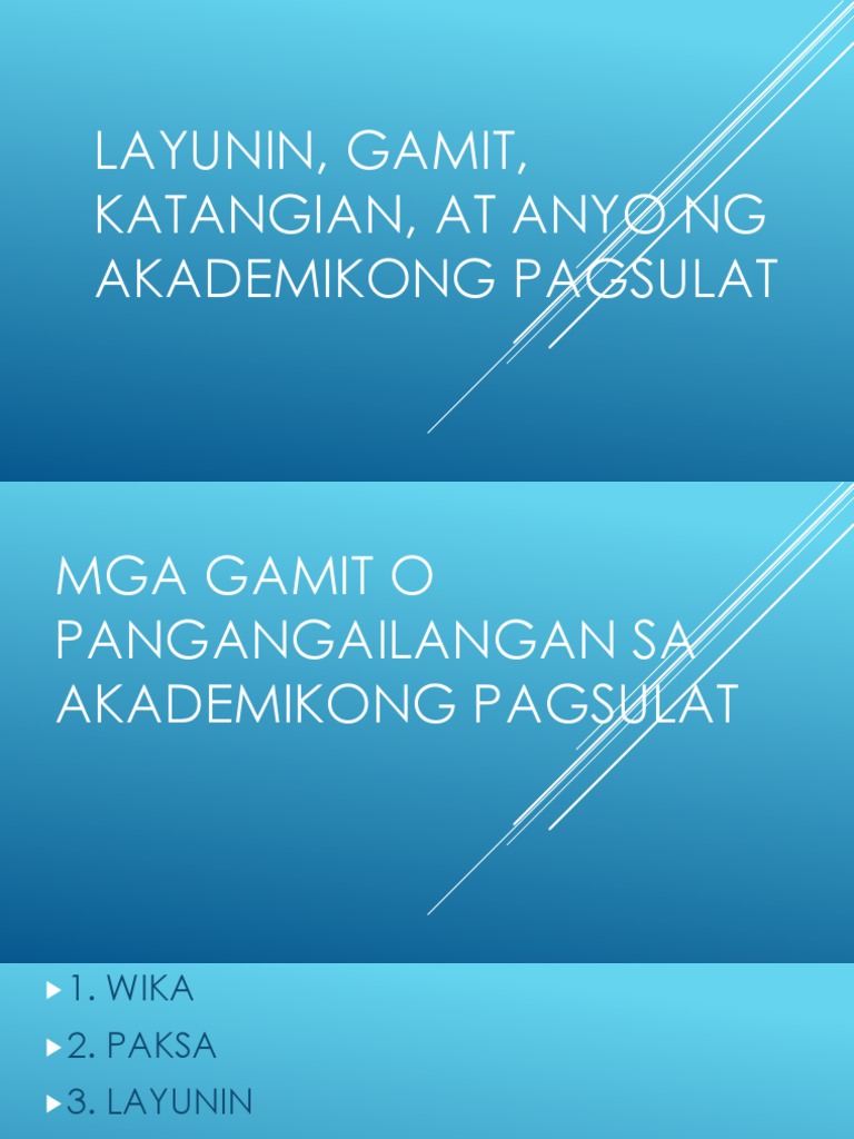 LAYUNIN, Gamit, Katangian, at Anyo | PDF