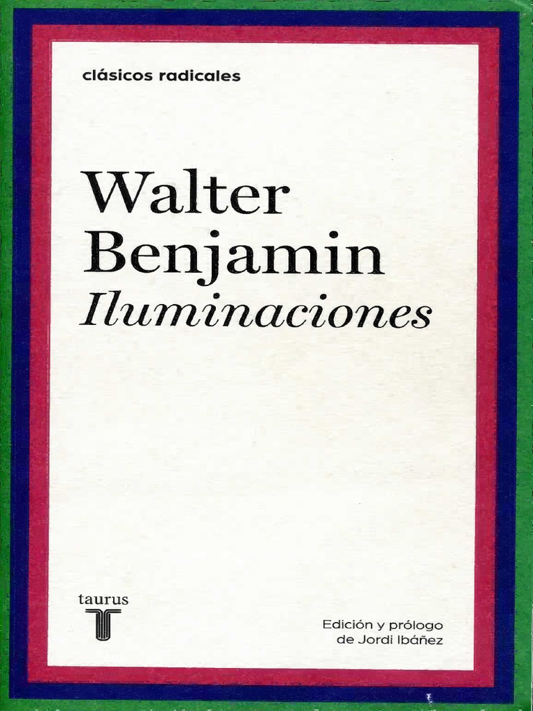 El Narrador. Walter Benjamin (Taurus, 2018) | PDF