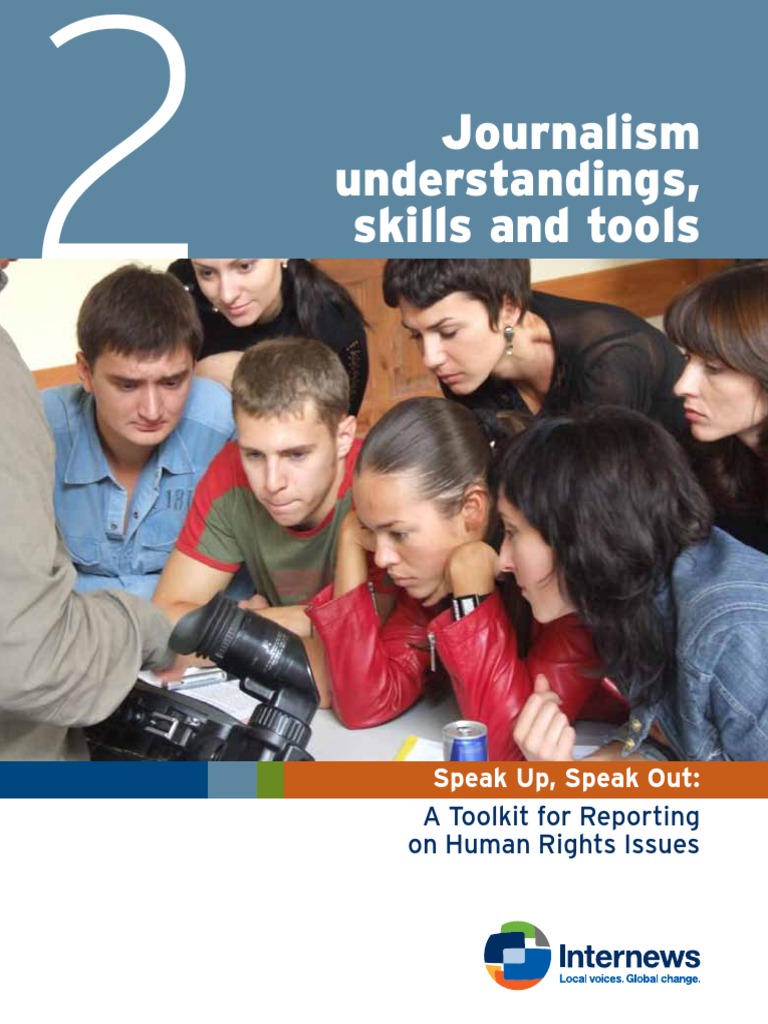Journalism Understandings, Skills and Tools: A Toolkit For Reporting On ...