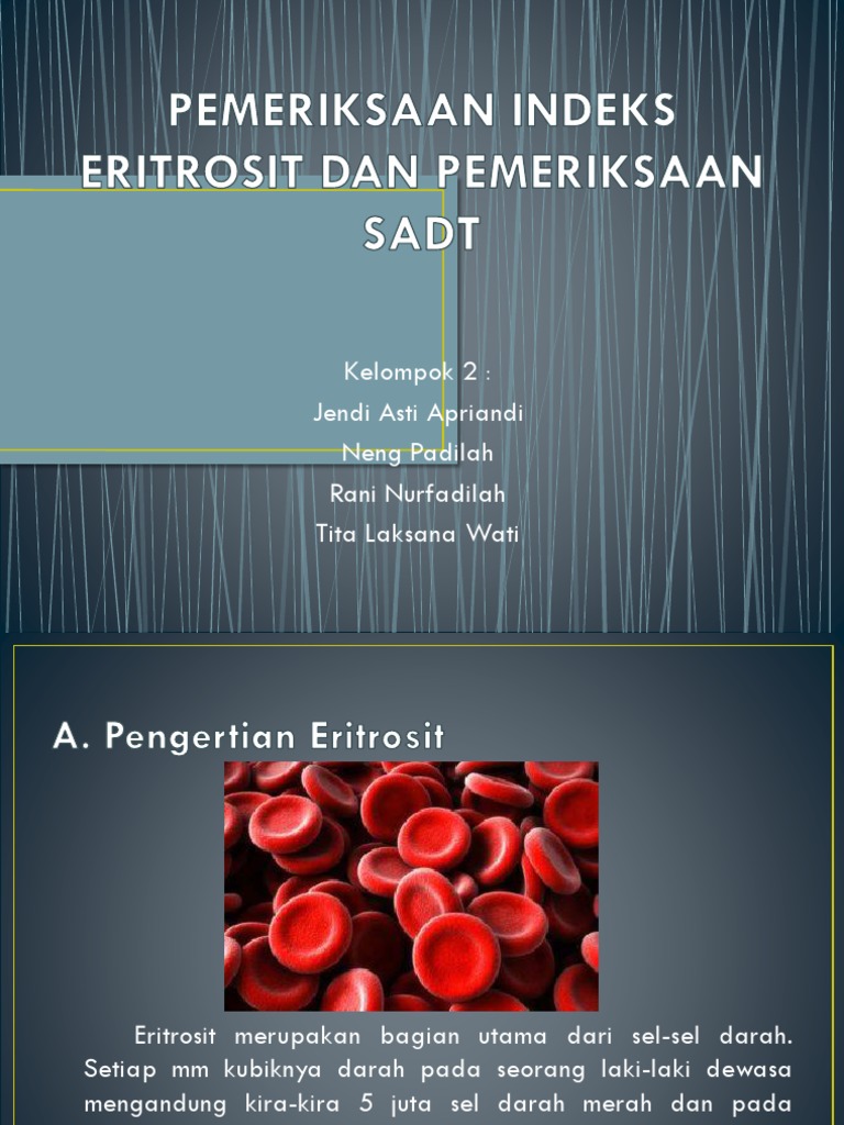 Ppt Kel 2 Hema Pemeriksaan Indeks Eritrosit Dan Pemeriksaan Sadt