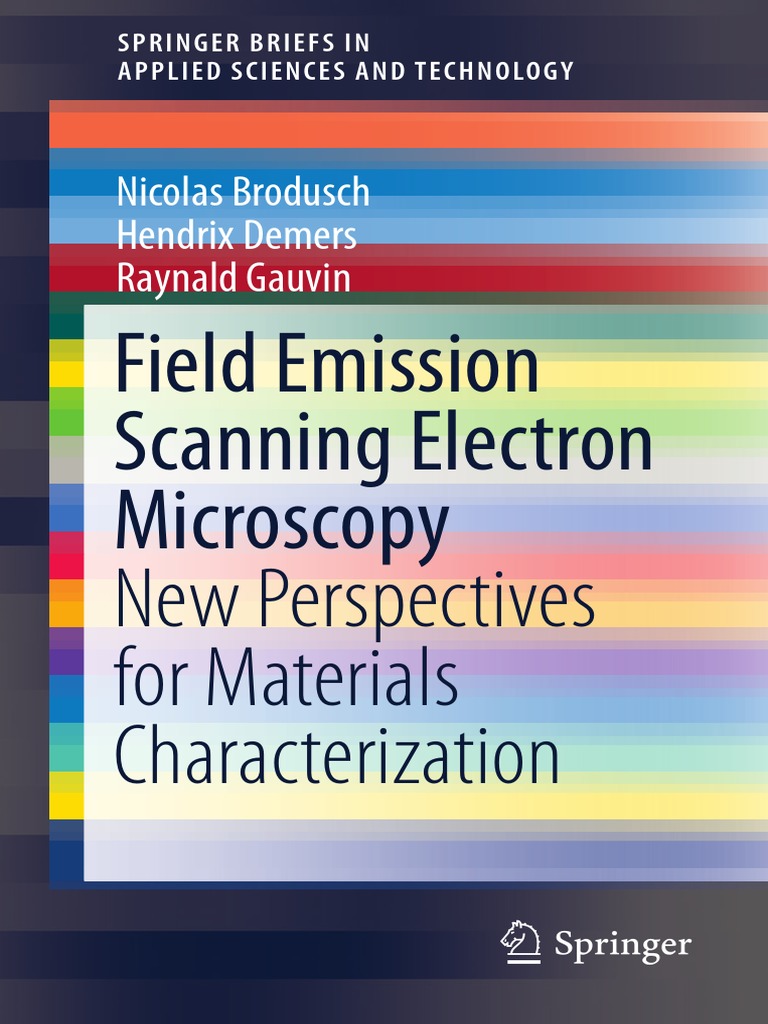 Field Emission Scanning Electron Microscopy New Perspectives | PDF ...