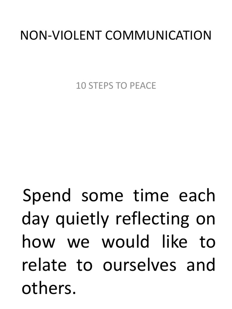 Non-Violent Communication: 10 Steps To Peace | PDF