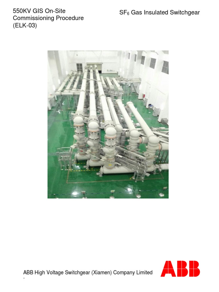 550KV GIS On-Site Commissioning Procedure (ELK-03) SF Gas Insulated ...