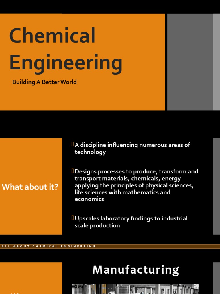 Chemical Engineering: Building A Better World | PDF | Engineering ...