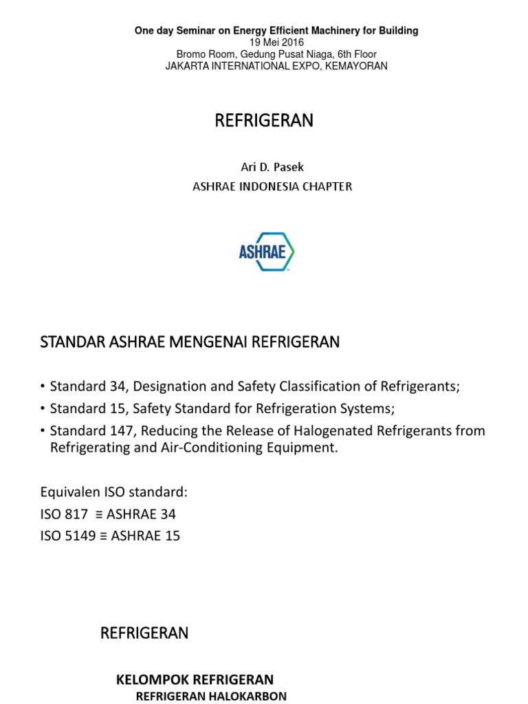 Refrigeran: Ari D. Pasek Ashrae Indonesia Chapter | PDF | Air ...