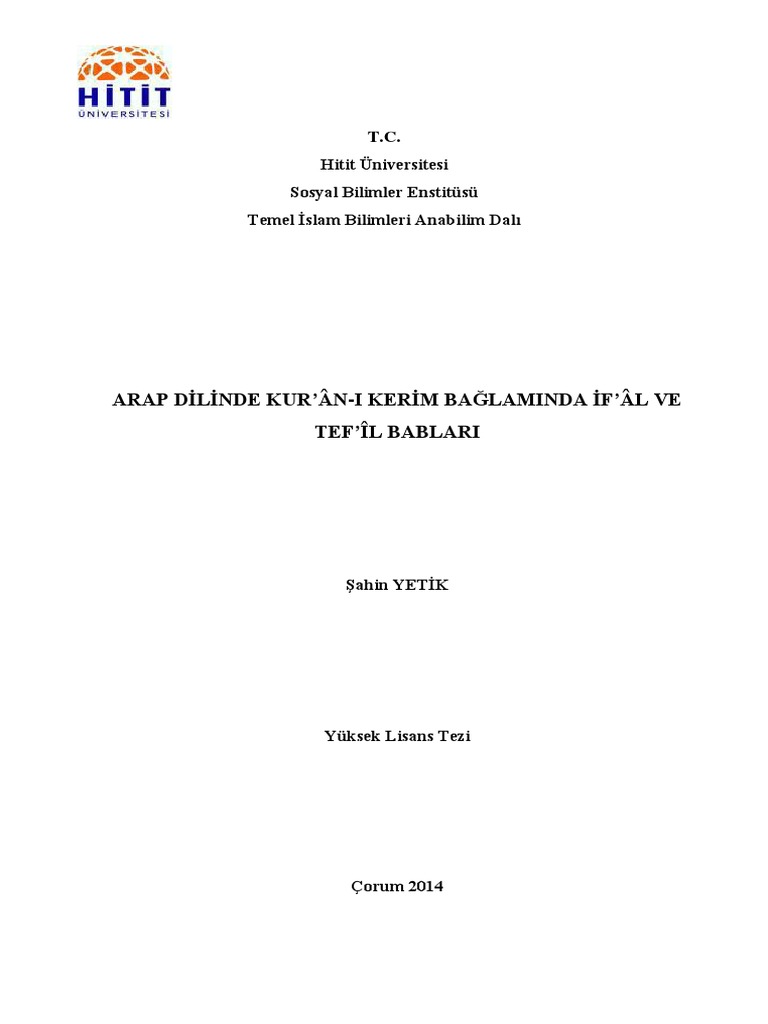 Belağat, Arap Dilinde Kur'Ân-ı Kerim Bağlamında İF'ÂL Ve TEF'ÎL Babları ...