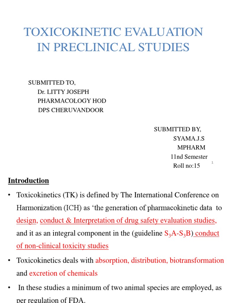 Toxicokinetic Evaluation in Preclinical Studies: Submitted To, Dr ...