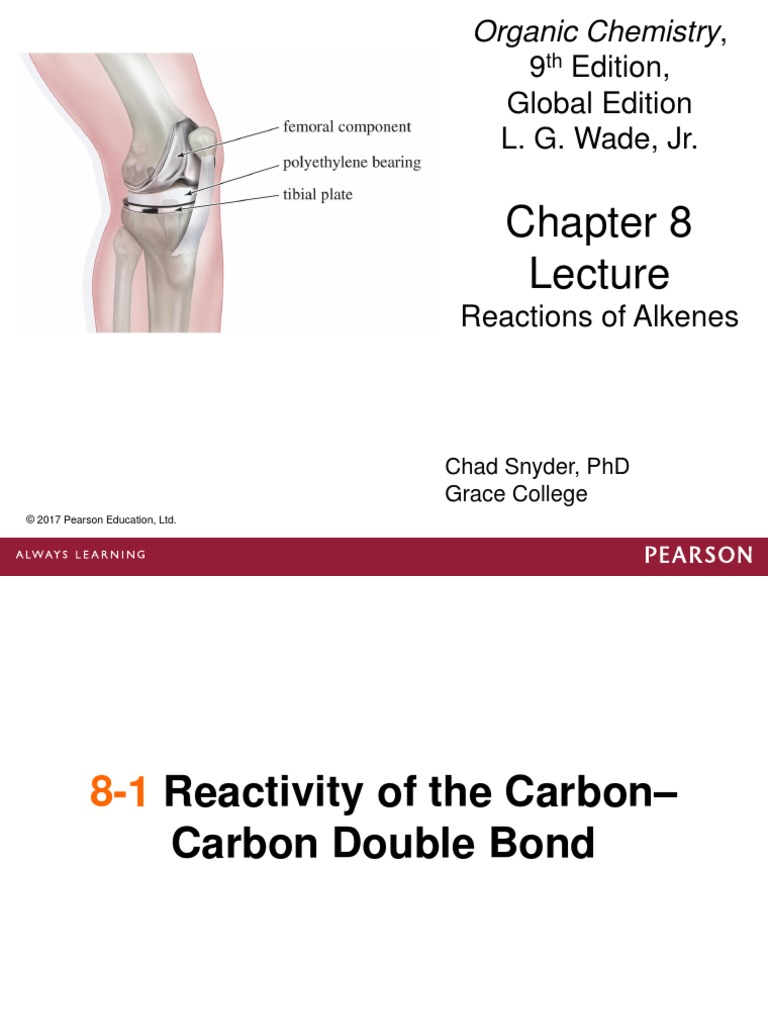 9 Edition, Global Edition L. G. Wade, JR.: Organic Chemistry | PDF ...