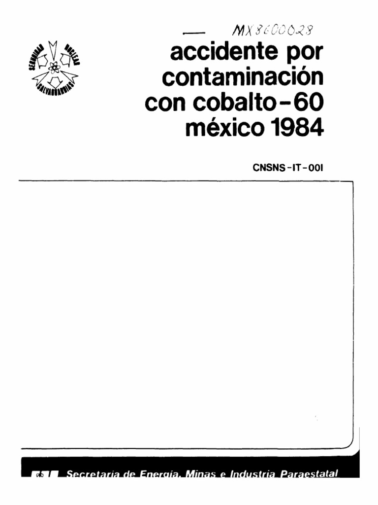 Cobalto 60 | Mexicanos estuvieron expuestos a altos niveles de ...