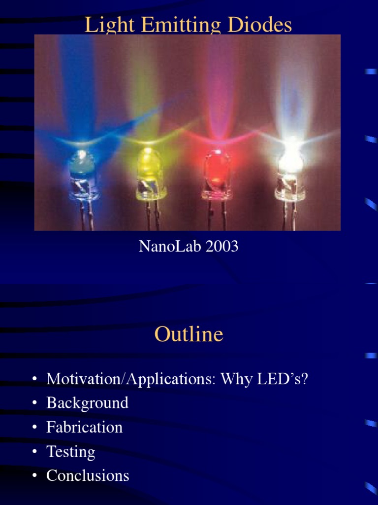 Characterization of Light Emitting Diodes: Fabrication, Testing, and ...