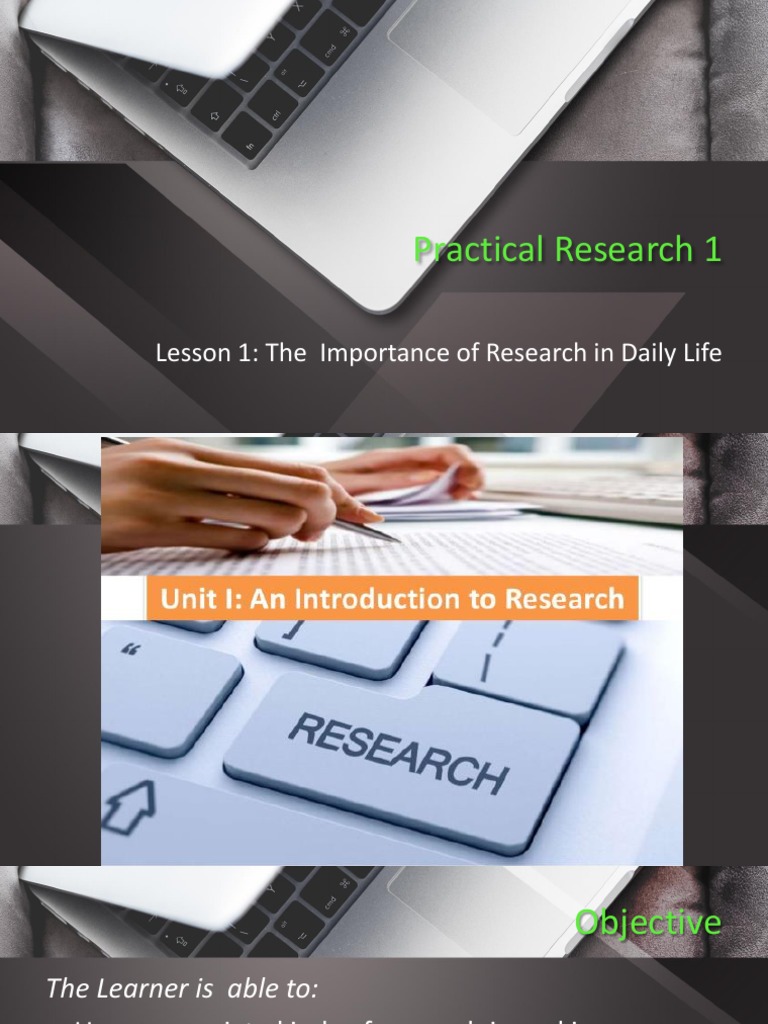Practical Research 1: Lesson 1: The Importance of Research in Daily ...