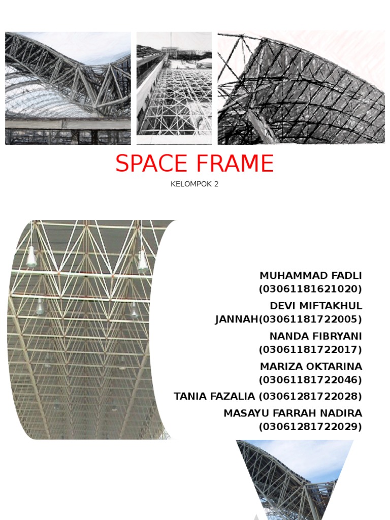 Struktur Konstruksi 03 - Space Frame - Kelompok 2fix | PDF
