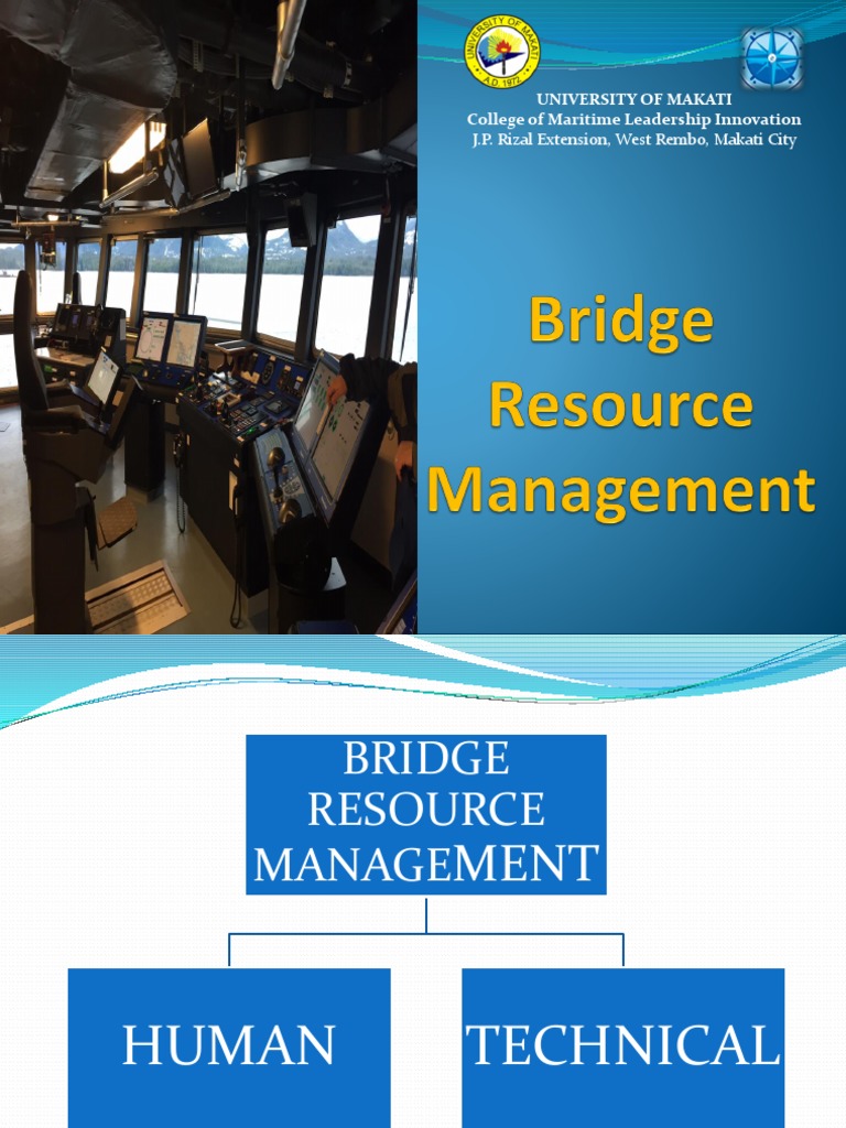 Bridge Resource Management Essentials | PDF | Leadership | Cognitive ...