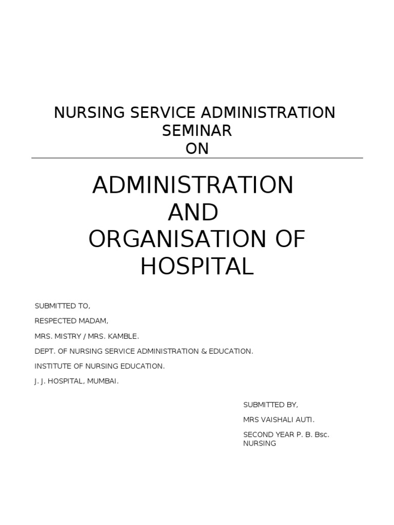 Hospital Administration and Organization | PDF | Hospital | Patient