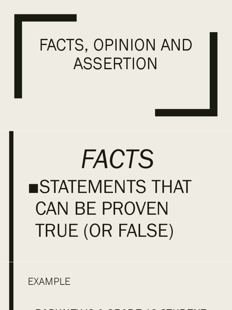 Facts, Opinion and Assertion | PDF
