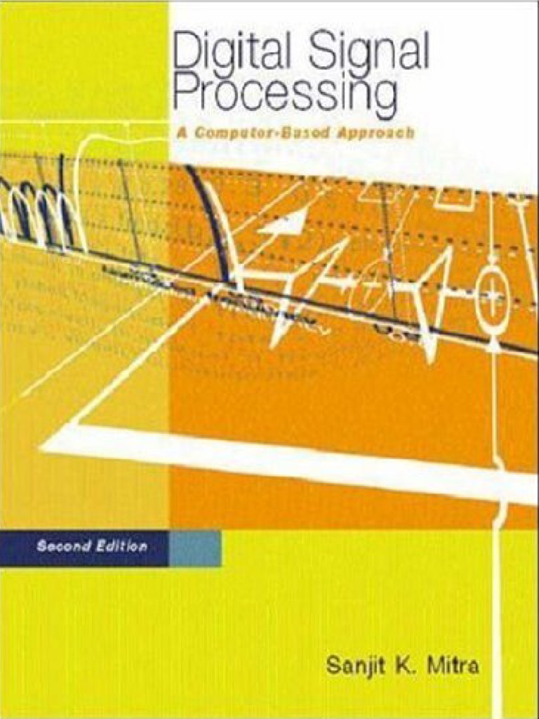 Digital Signal Processing - Computer Based Approach - Sanjit K. Mitra | PDF