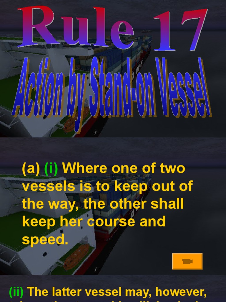 Rule 17 - Action by Stand-On Vessel | PDF