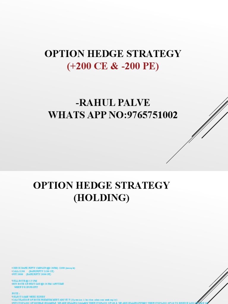 Option Hedge Strategy: (+200 CE & - 200 PE) | PDF